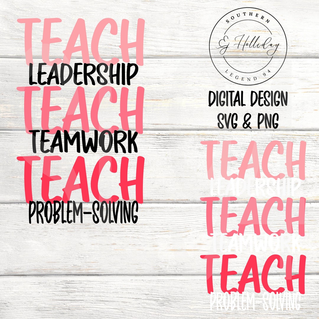 Teach Leadership, Teach Teamwork, Teach Problem Solving, Teach Svg ...