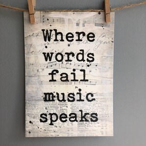 Where Words Fail Music Speaks Art Print, Music Speaks Print, Music Gift ...