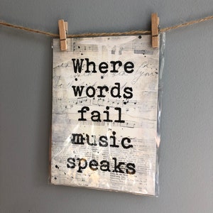 Where Words Fail Music Speaks Art Print, Music Speaks Print, Music Gift ...