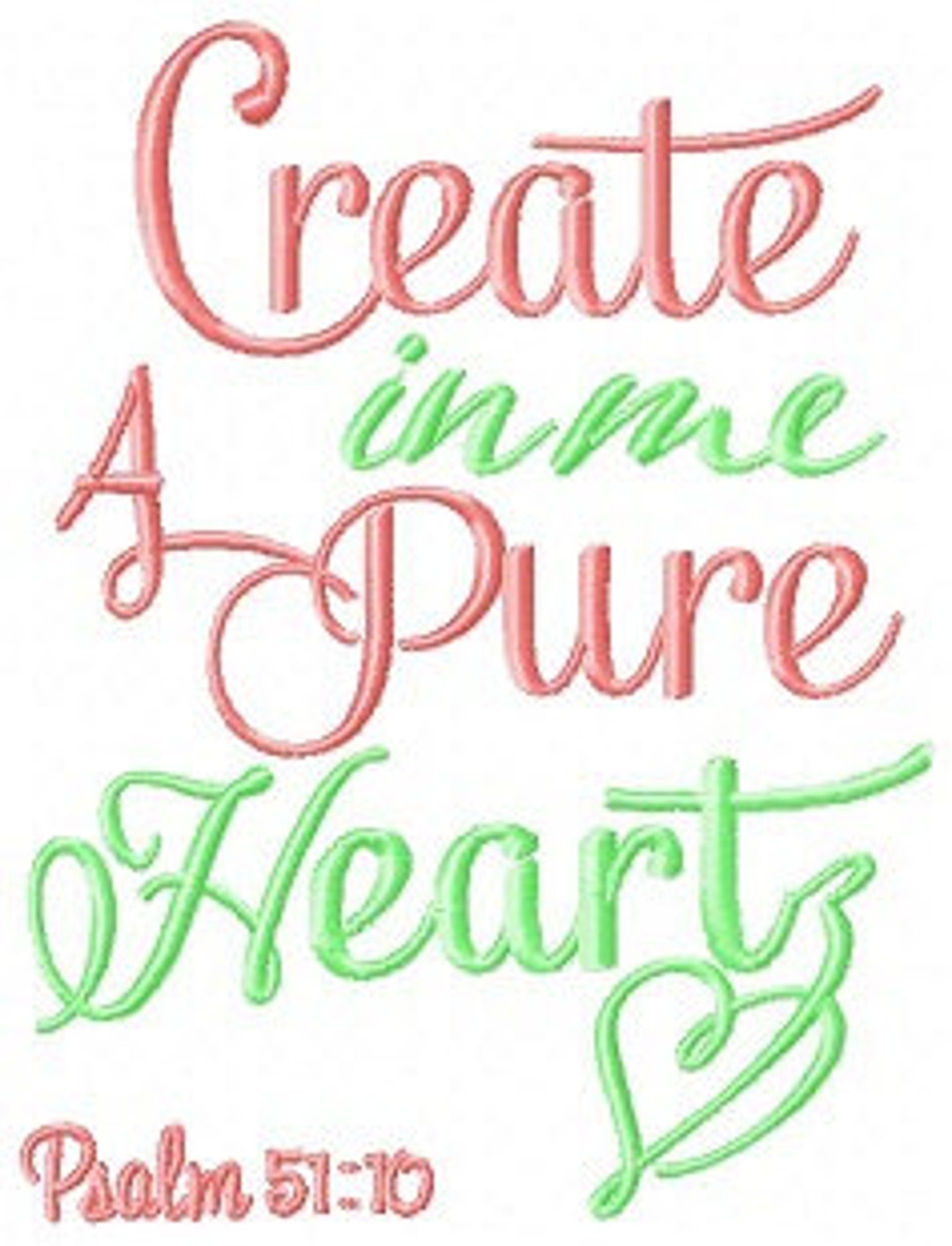 Scripture Embroidery Design / Create in Me a Pure Heart Embroidery ...