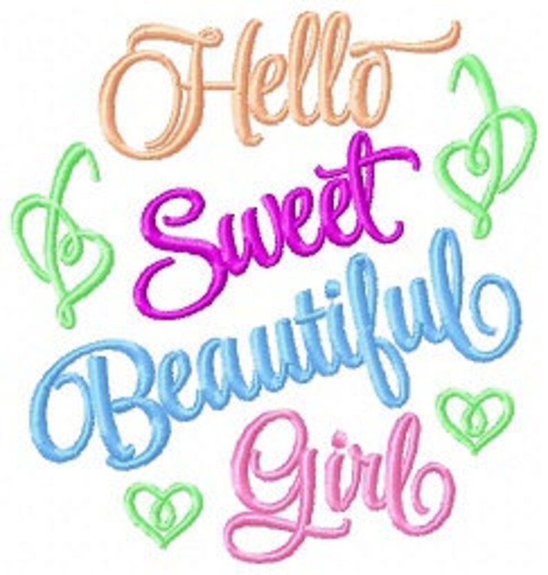 Hello Sweet Beautiful Girl Embroidery Design 4x4 5x7 - Etsy