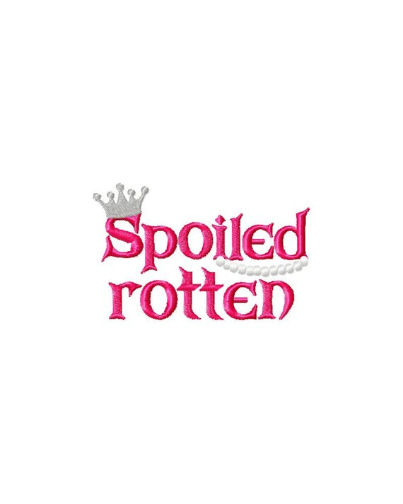 Spoiled Rotten Embroidery Design Jewelry Embroidery Design | Etsy