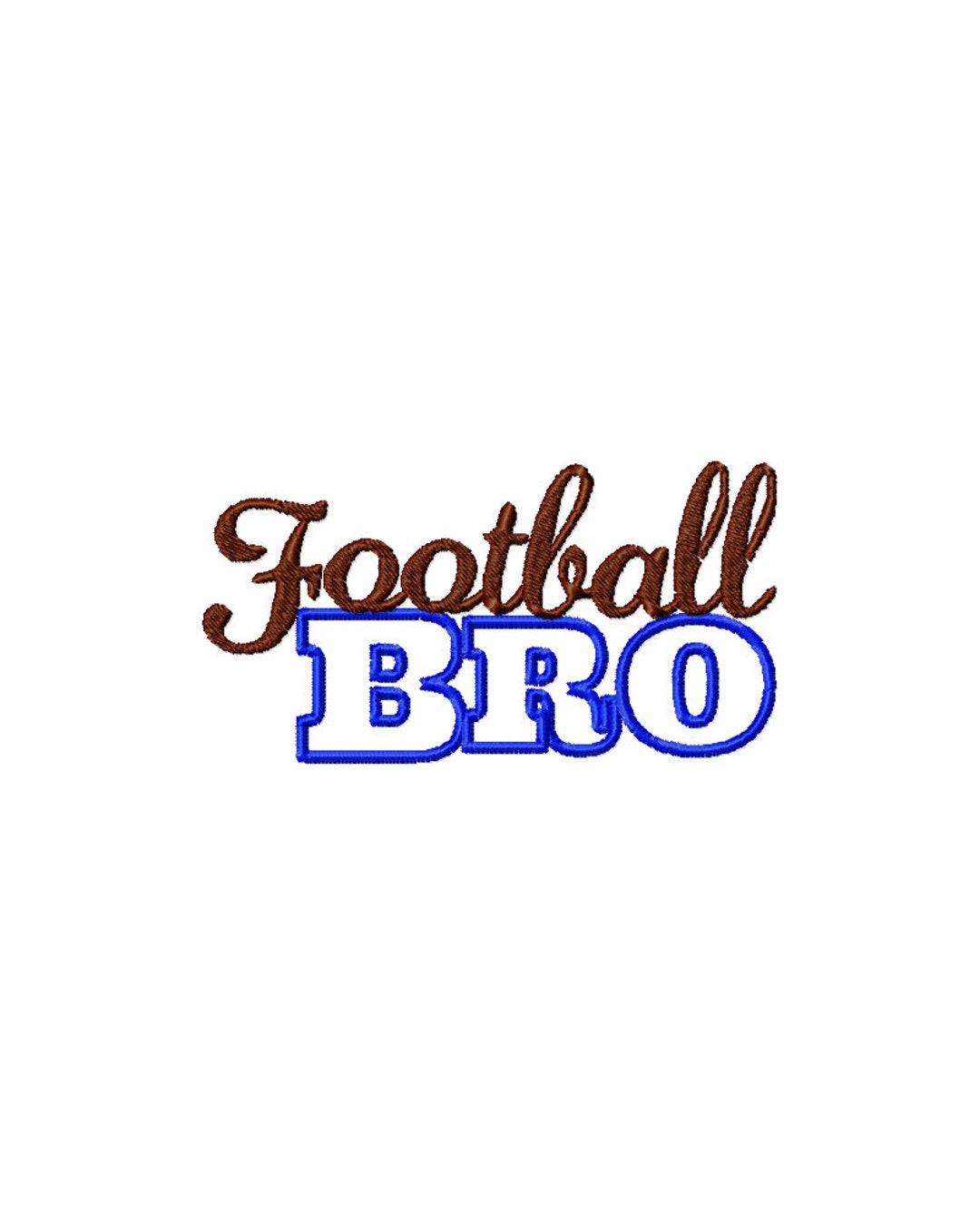 Football Bro Embroidery Design, Football Brother Embroidery Design ...