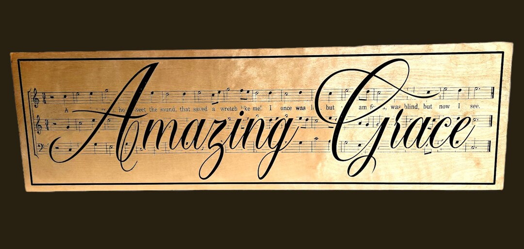 Amazing Grace Hymn, Amazing Grace Wall Art, Amazing Grace Sign, Muscial ...