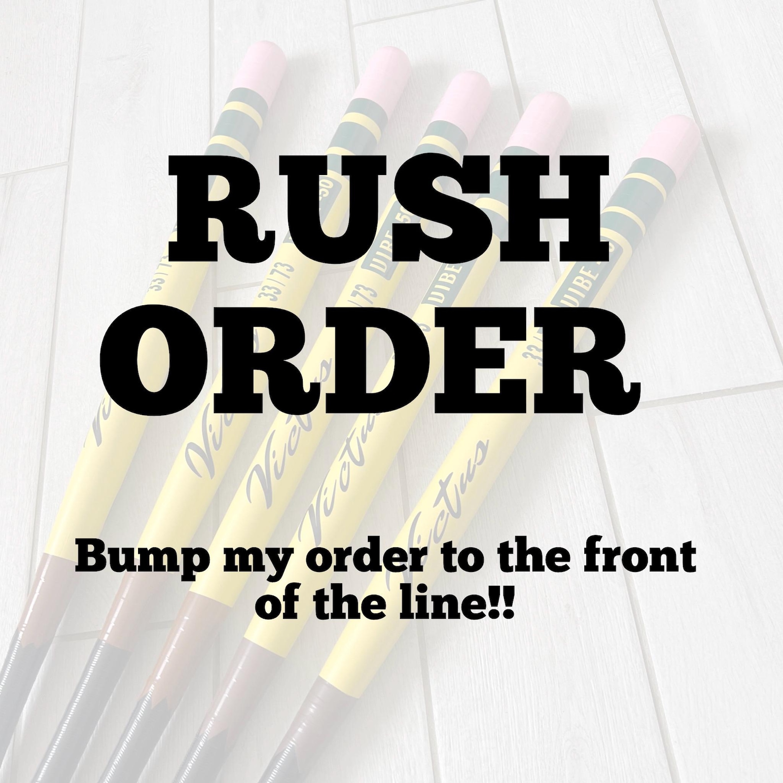RUSH ORDER- Bump Your Order to the Front of the Line - Etsy