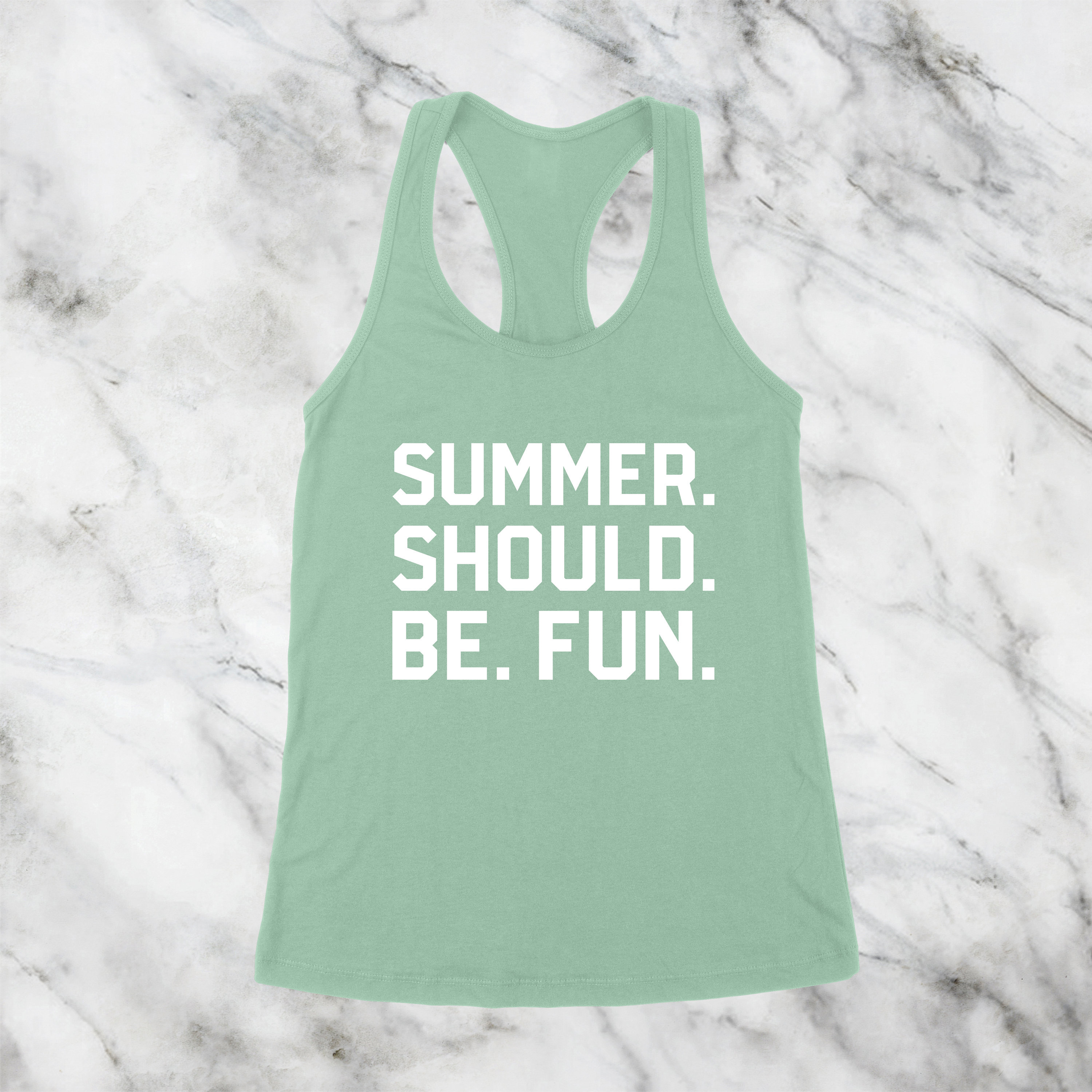 Summer. Should. Be. Fun. | Summer House Quote | Women's Racerback Tank ...