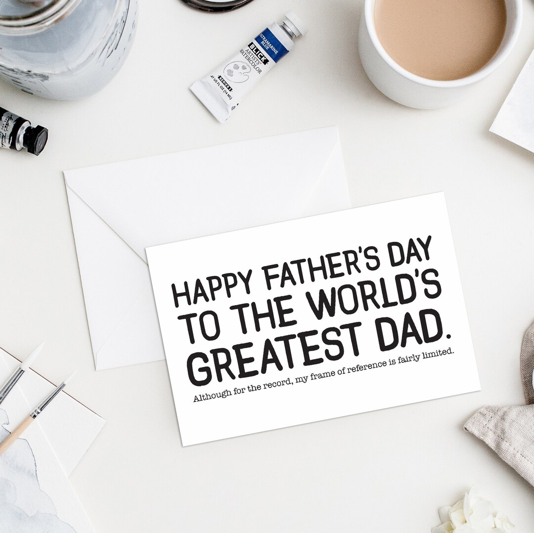 Happy Father's Day to the World's Greatest Dad | Father's Day Card ...