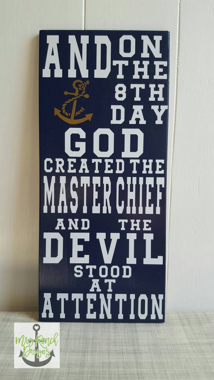 8th Day God Created the Chief Senior Chief Master Chief | Etsy