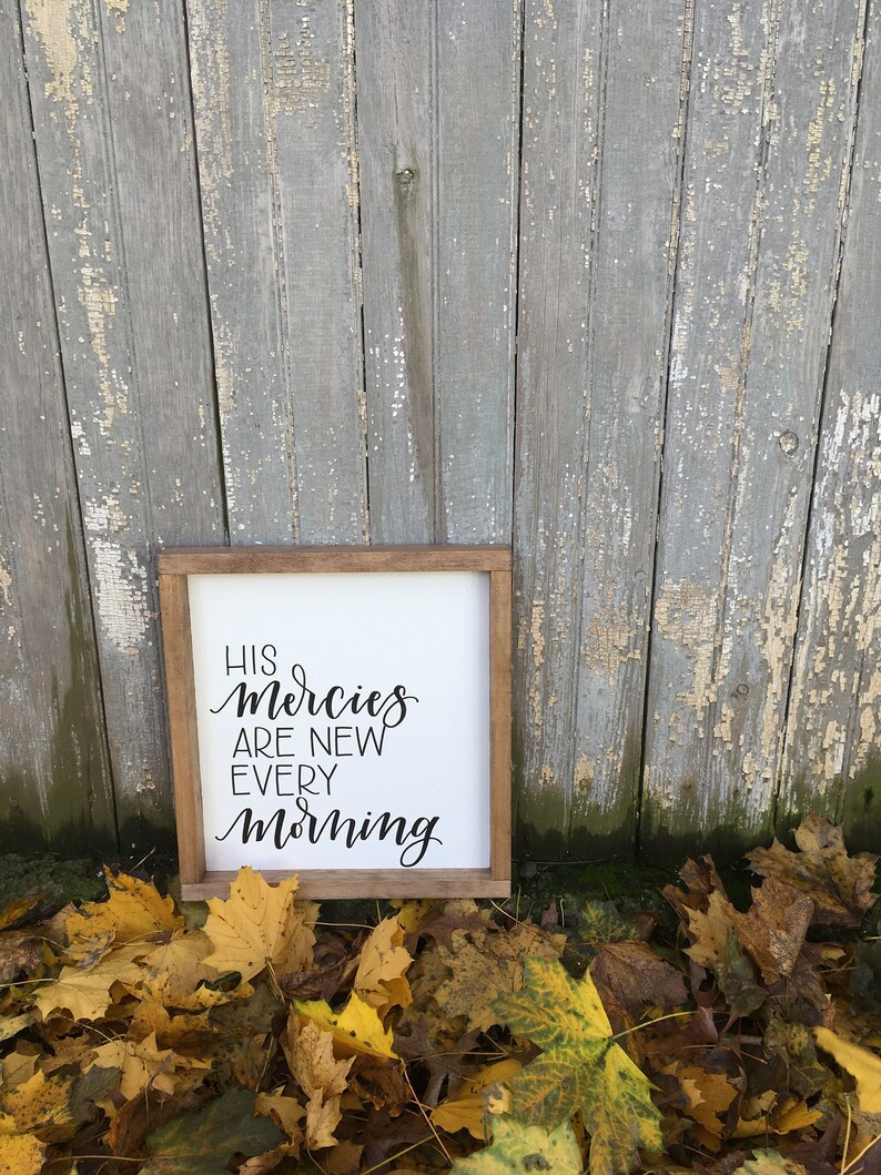 His Mercies Are New Every Morning Sign - Etsy