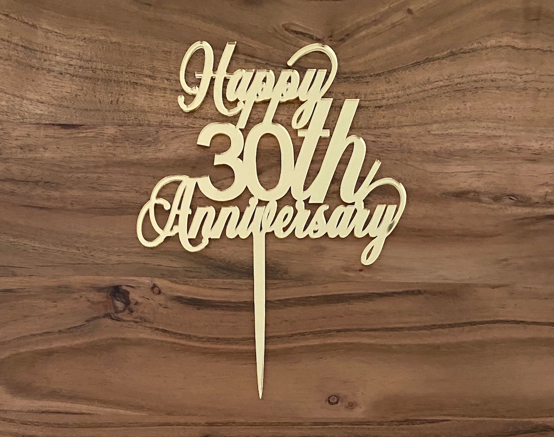Happy 30th Anniversary Cake Topper - Etsy