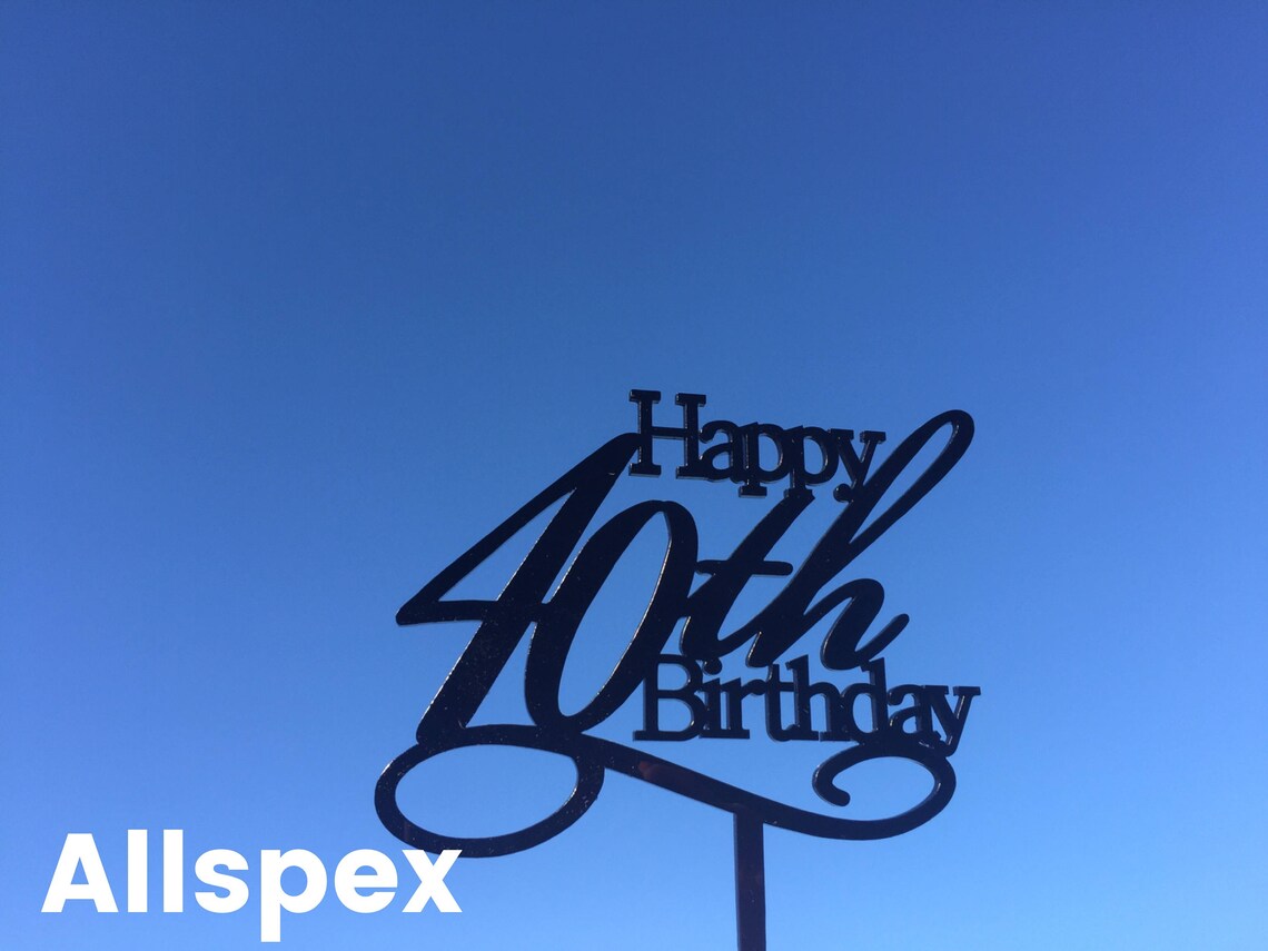 Happy 40th Birthday Cake Topper - Etsy