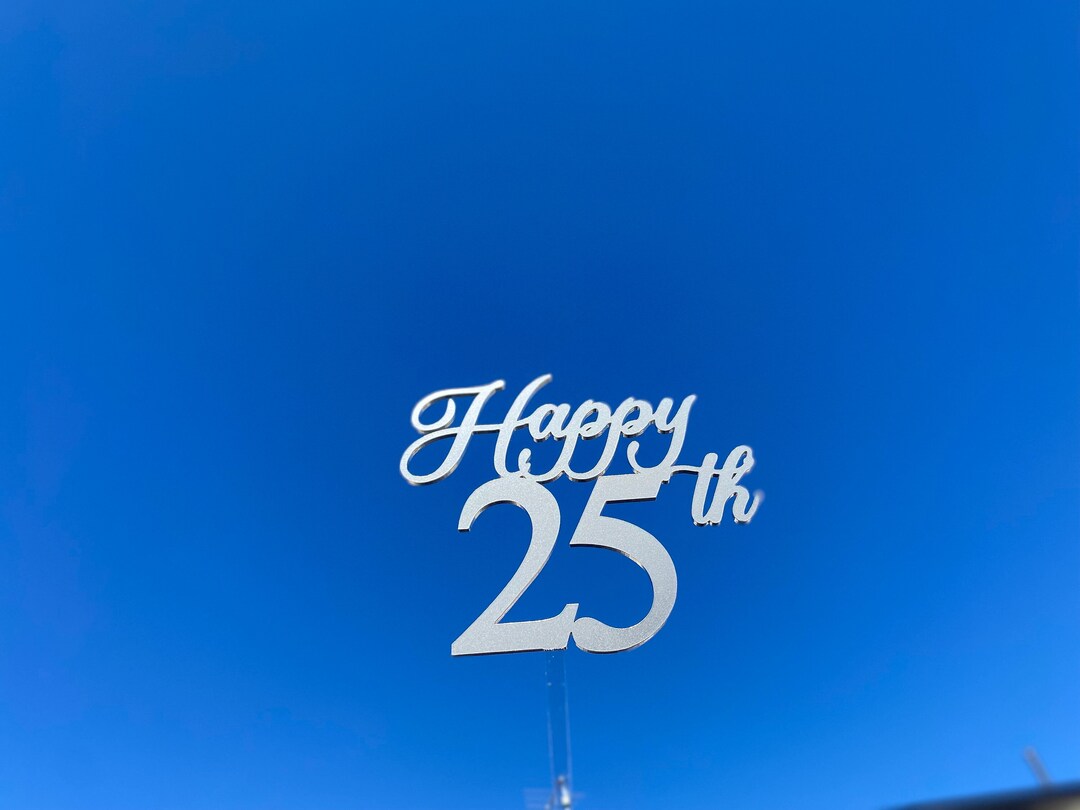 Happy 25th Cake Topper - Etsy