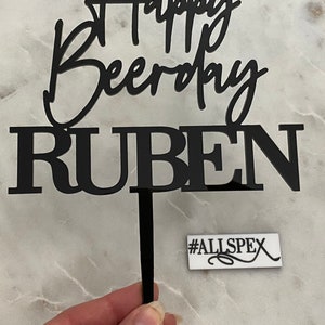 Personalised Birthday Cake Topper for Beer Drinkers Reads: Happy ...