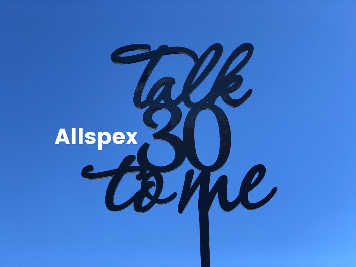 30th Birthday Cake Topper: Talk 30 to Me Available in Timber - Etsy
