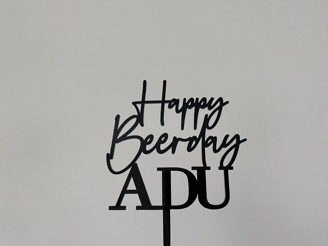 Personalised Birthday Cake Topper for Beer Drinkers Reads: - Etsy