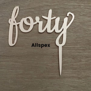 40th Birthday Cake Topper Reads Forty - Etsy