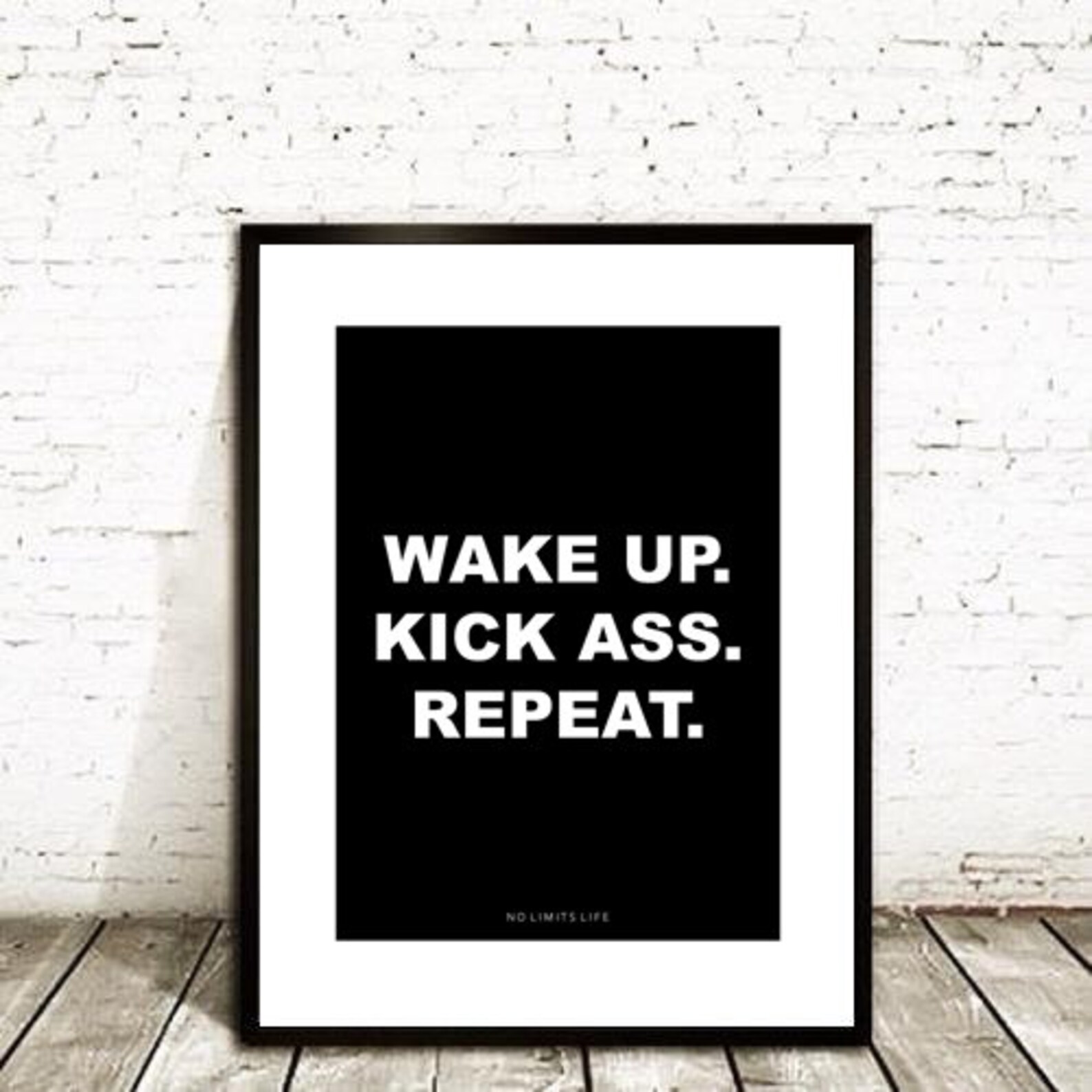 Wake Up Kick Ass Repeat 85x11 Quote Poster Print Fast Etsy