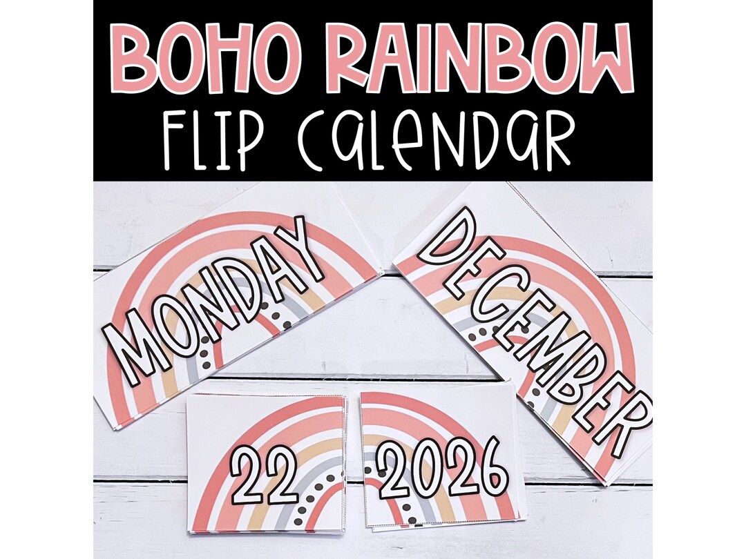 Classroom Flip Calendar | Boho Rainbow Flip Calendar | Classroom ...