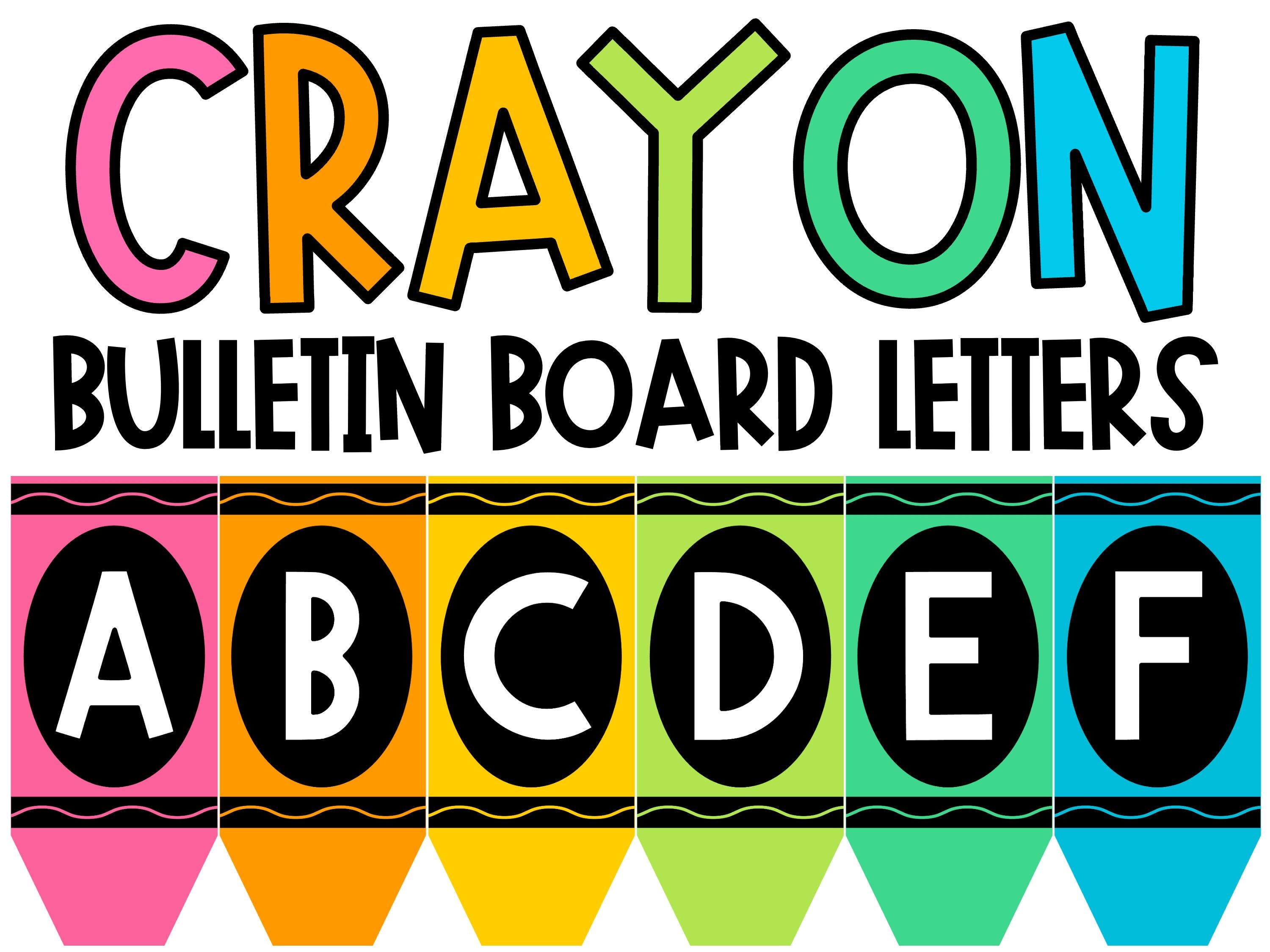 Crayon Bulletin Board Letters | Printable Bulletin Board Letters ...