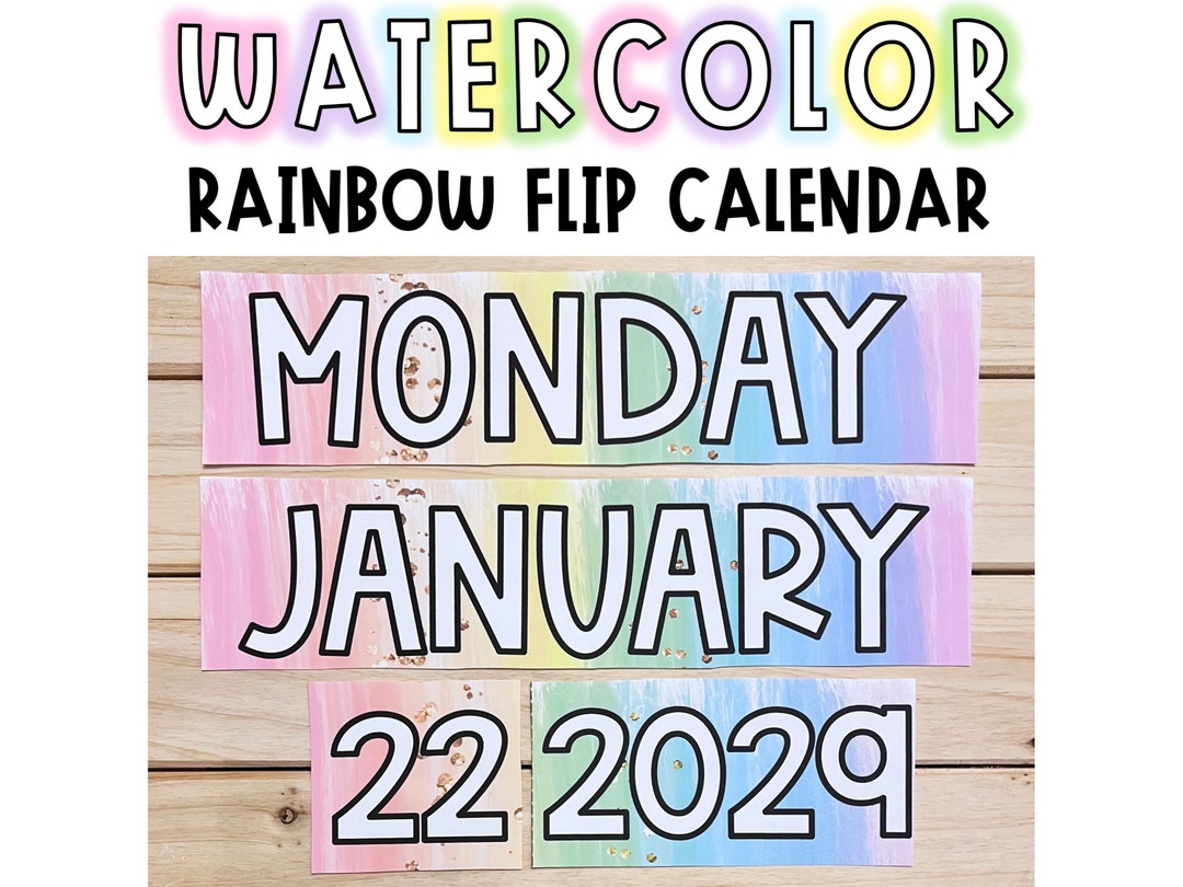 Flip Calendar Classroom | Watercolor Rainbow Classroom Calendar ...
