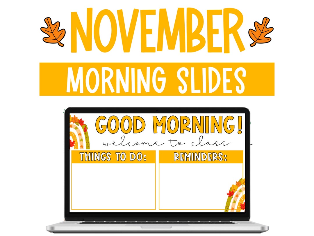 November Morning Slides for Classroom Powerpoint Google Slides Canva - Etsy