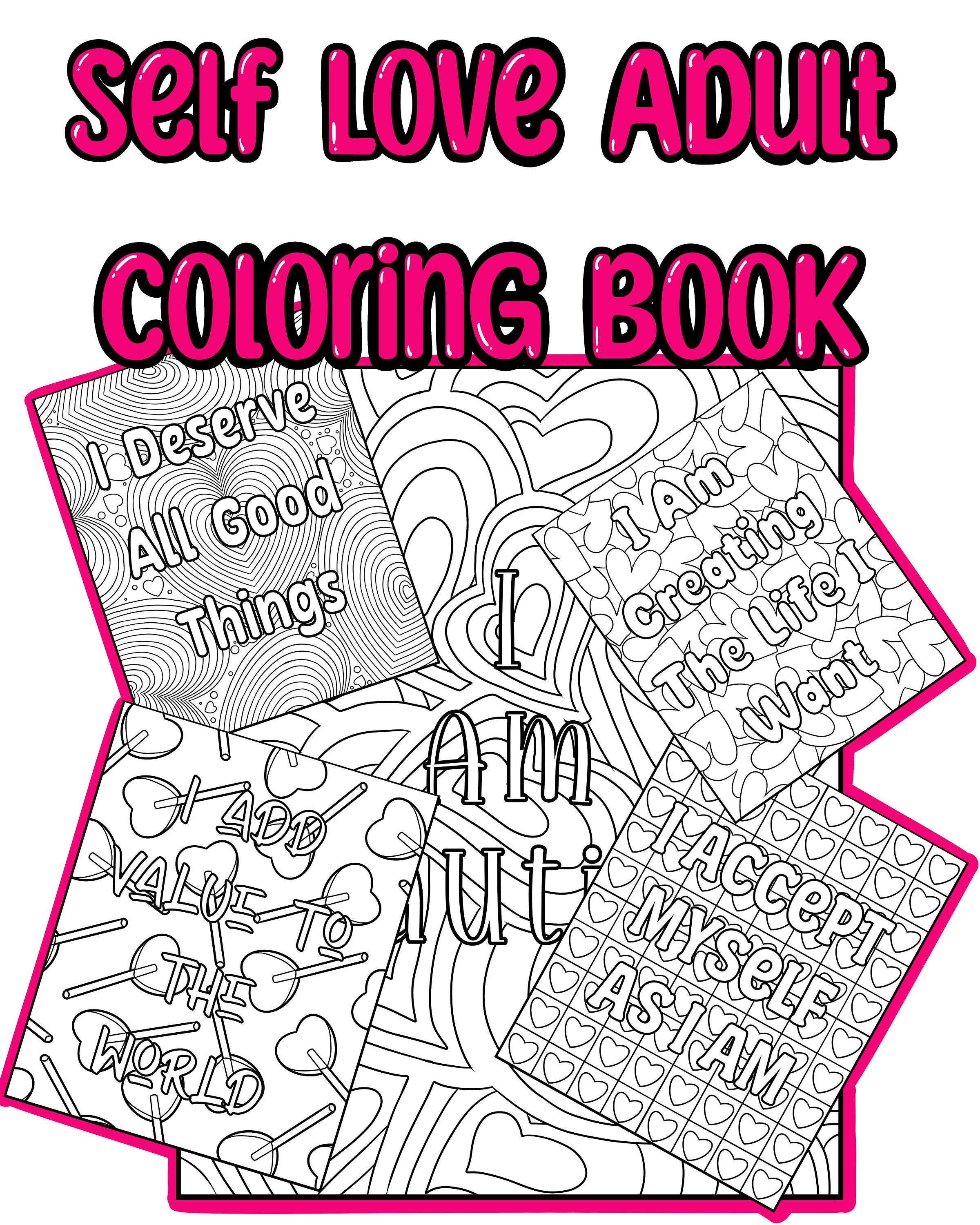 Self Love Adult Coloring Book, Coloring Pages, Heart Designs, Valentine ...