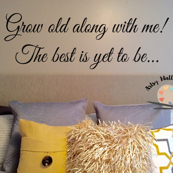 Grow Old With Me - Etsy