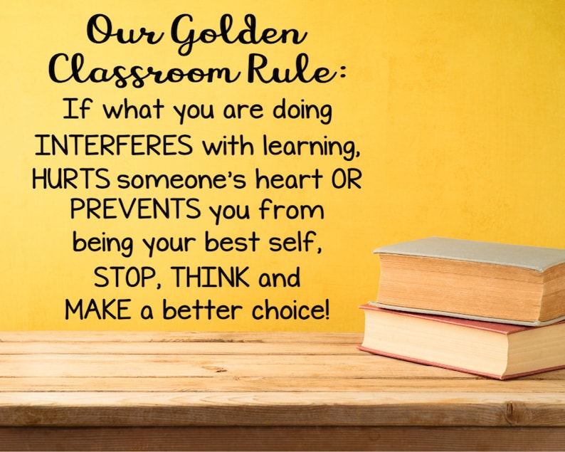 Our Golden Classroom Rule Wall Decal, Back to School Wall Decor, Be ...