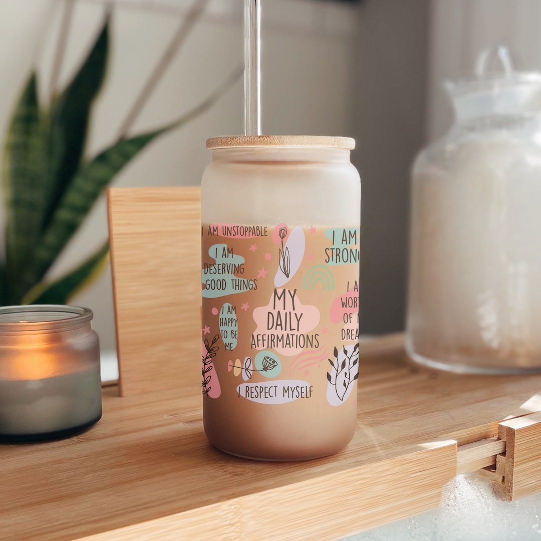 My Daily Affirmations Can Glass - Positive Affirmation Gift ...