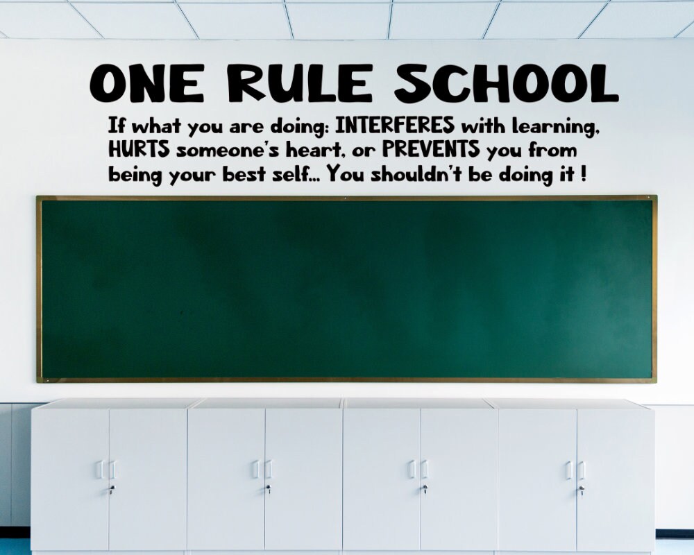 One Rule School Wall Decal, Back to School Wall Decor, Be Your Best ...