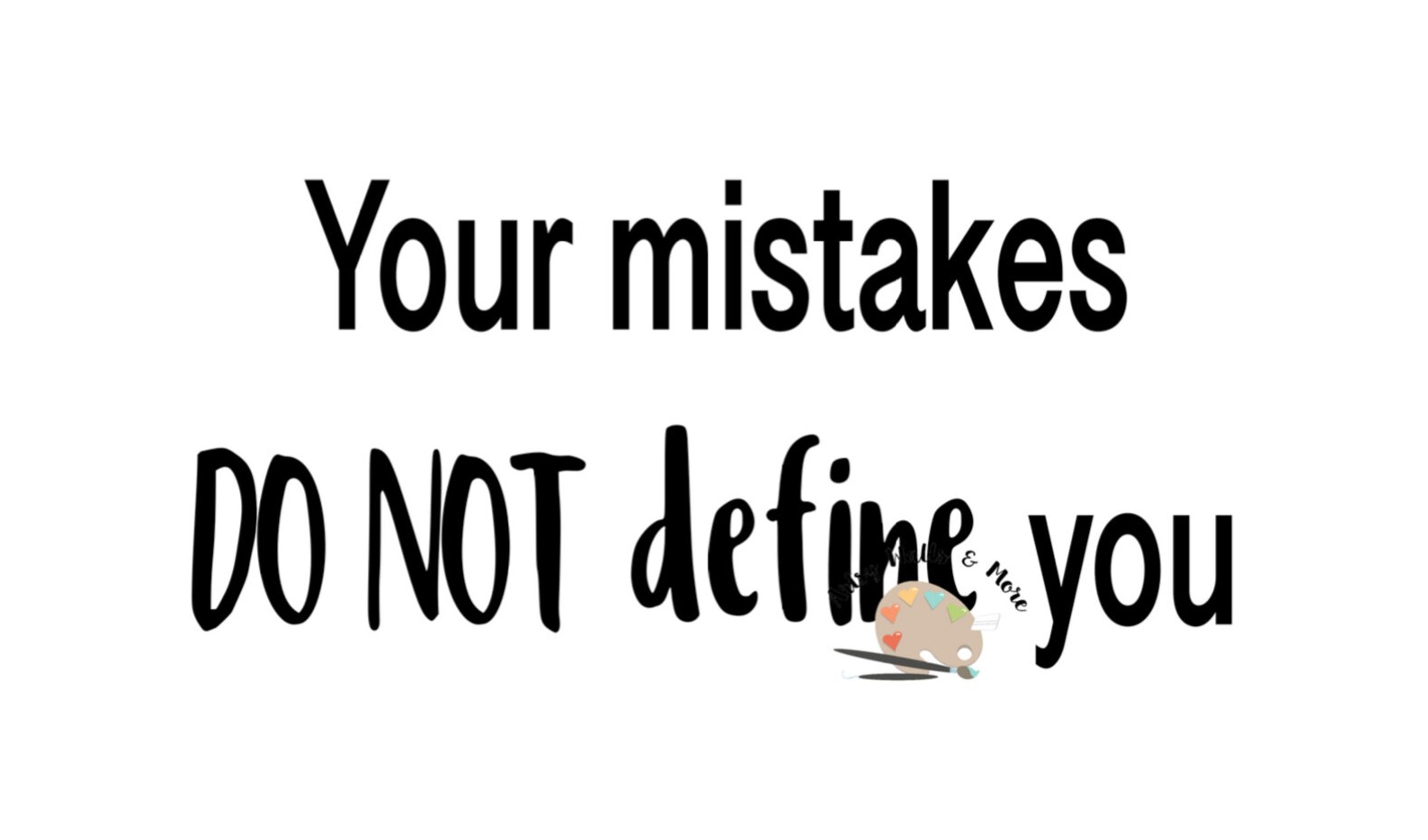 Your Mistakes DO NOT Define You Wall Decal Success Quote Wall - Etsy