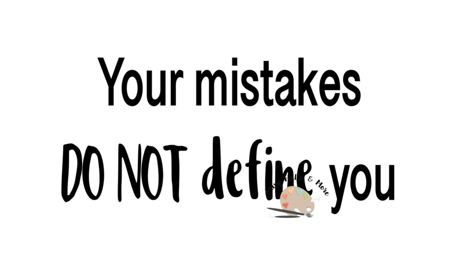 Your Mistakes DO NOT Define You Wall Decal Success Quote Wall - Etsy