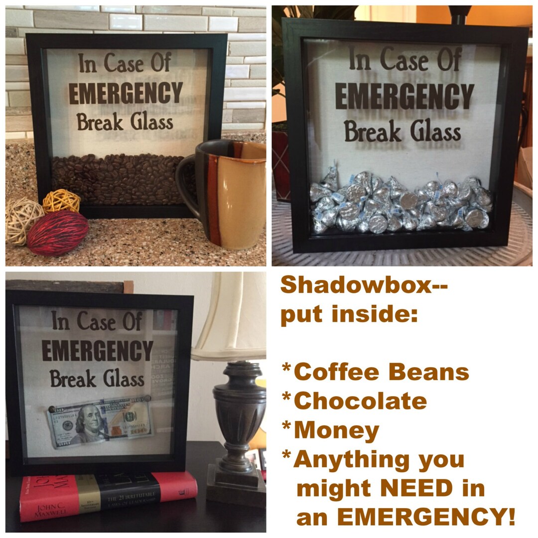 DECAL ONLY for DIY Shadow Box-in Case of Emergency Break Glass, Coffee ...