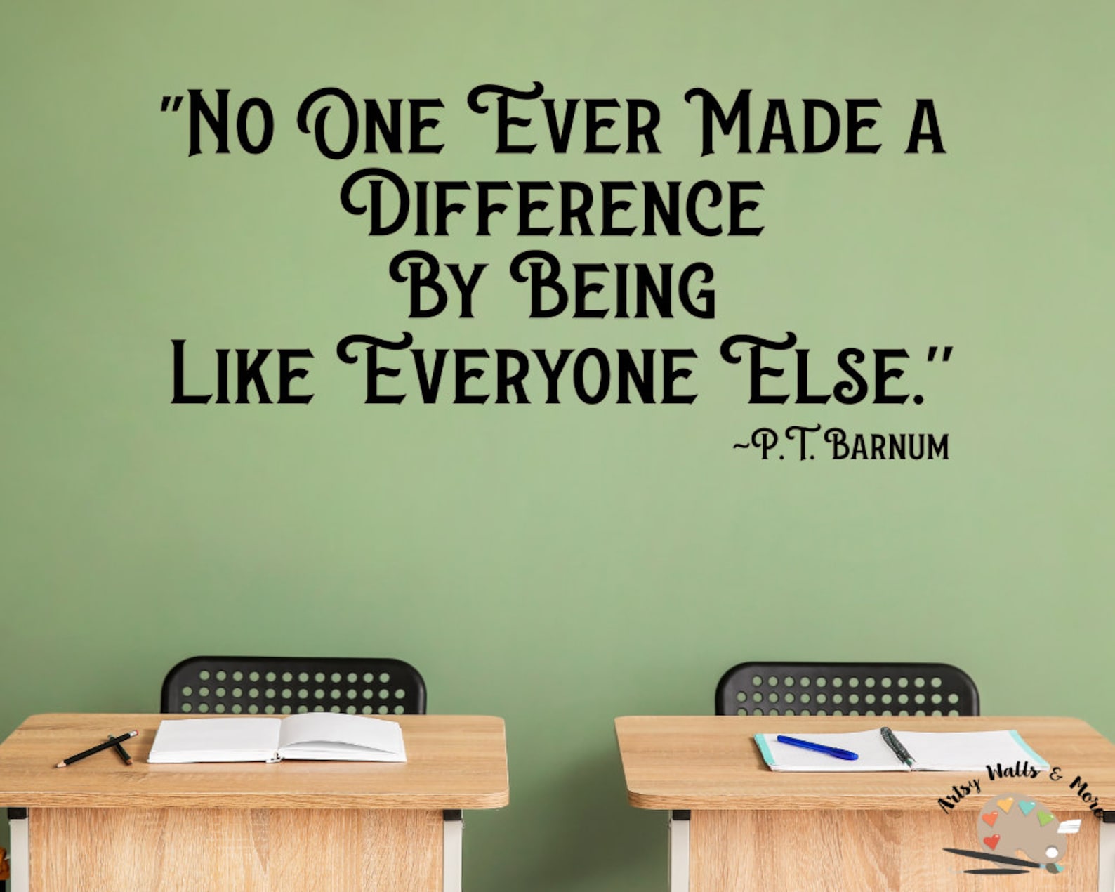 No One Ever Made a Difference by Being Like Everyone Else Decal, PT ...
