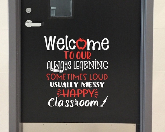 Welcome to Our Classroom Door Decal Sticker Welcome Quote for - Etsy