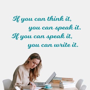 If You Can Think It, You Can Write It, Wall Decal for Writing Classroom ...