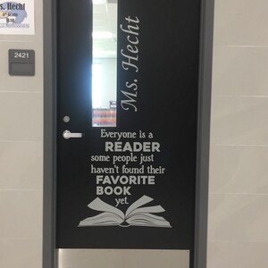 Everyone is a Reader Some People Just Haven't Found Their Favorite Book ...