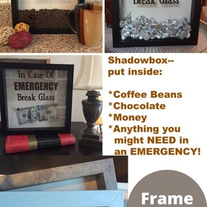 Shadow Box-in Case of Emergency Break Glass, Coffee Shadow Box, Coffee ...