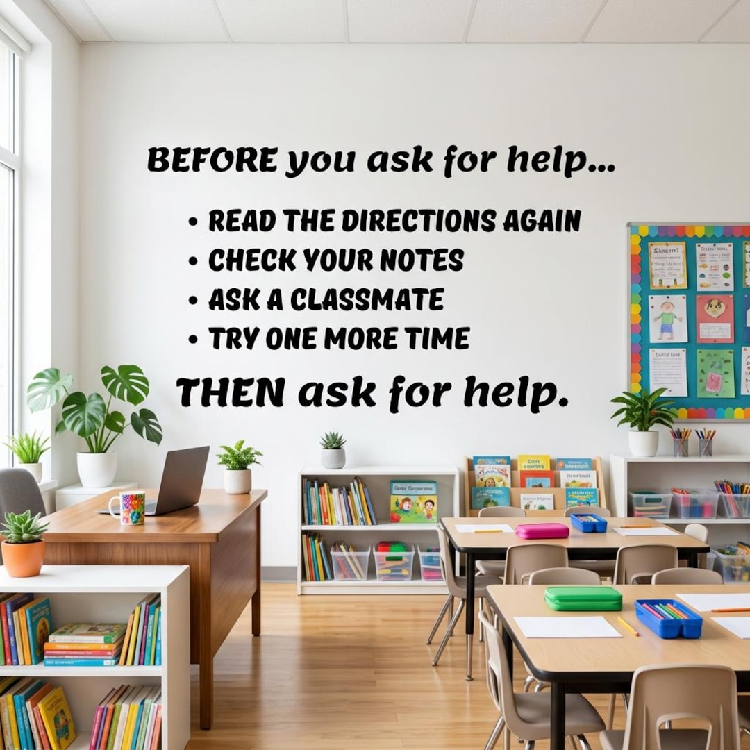 Before You Ask for Help Classroom Wall Decal – Classroom Management ...