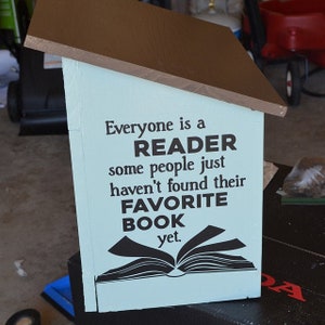 Everyone is a Reader Some People Just Haven't Found Their Favorite Book ...