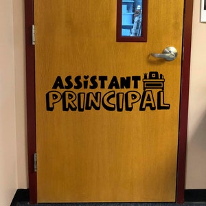 Assistant Principal Decal, School Principal Door Decoration, School ...