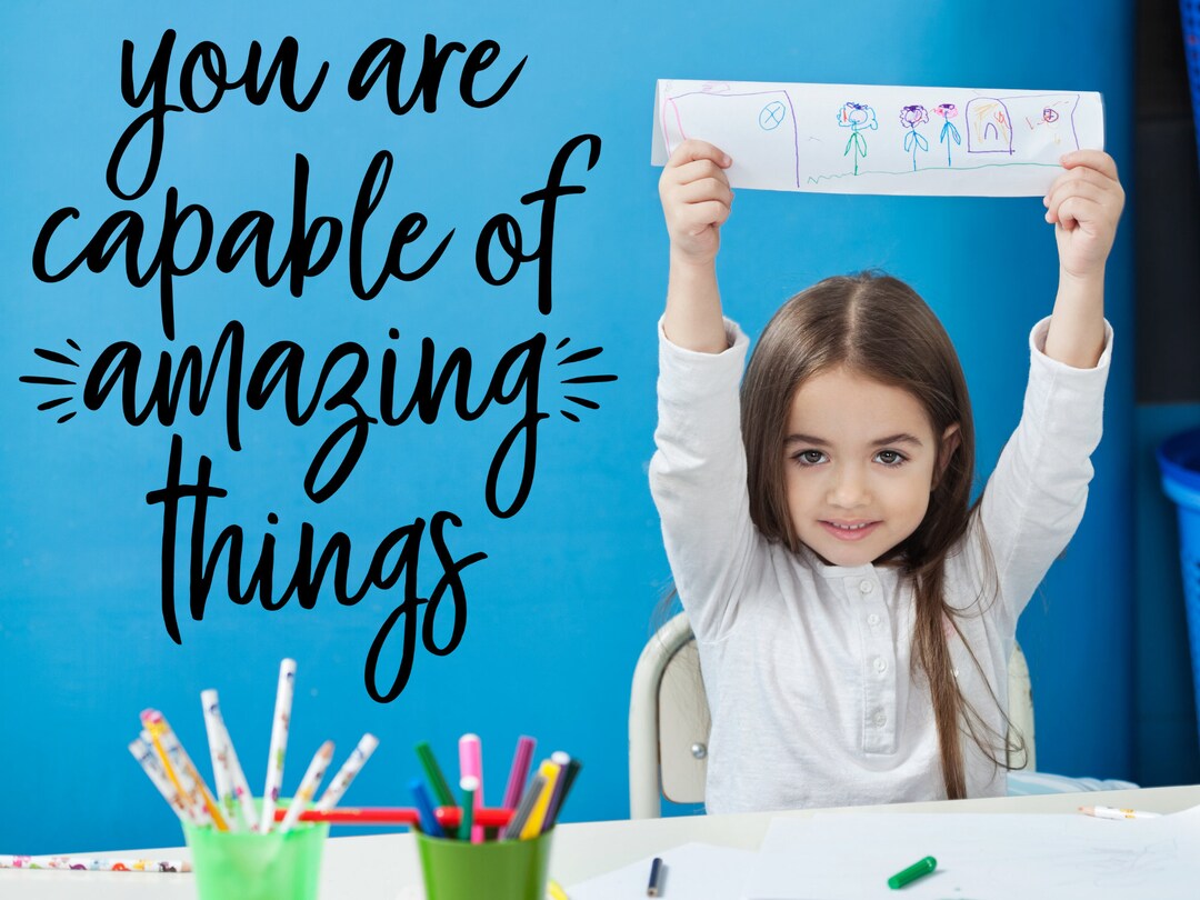 You Are Capable of Amazing Things Decal School Wall Decal, Classroom ...