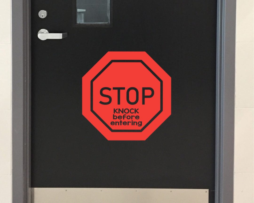 Stop Knock Before Entering Decal, School Nurse Door, Testing ...