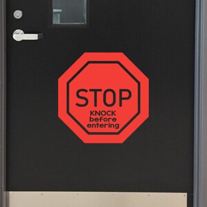 Stop Knock Before Entering Decal, School Nurse Door, Testing ...
