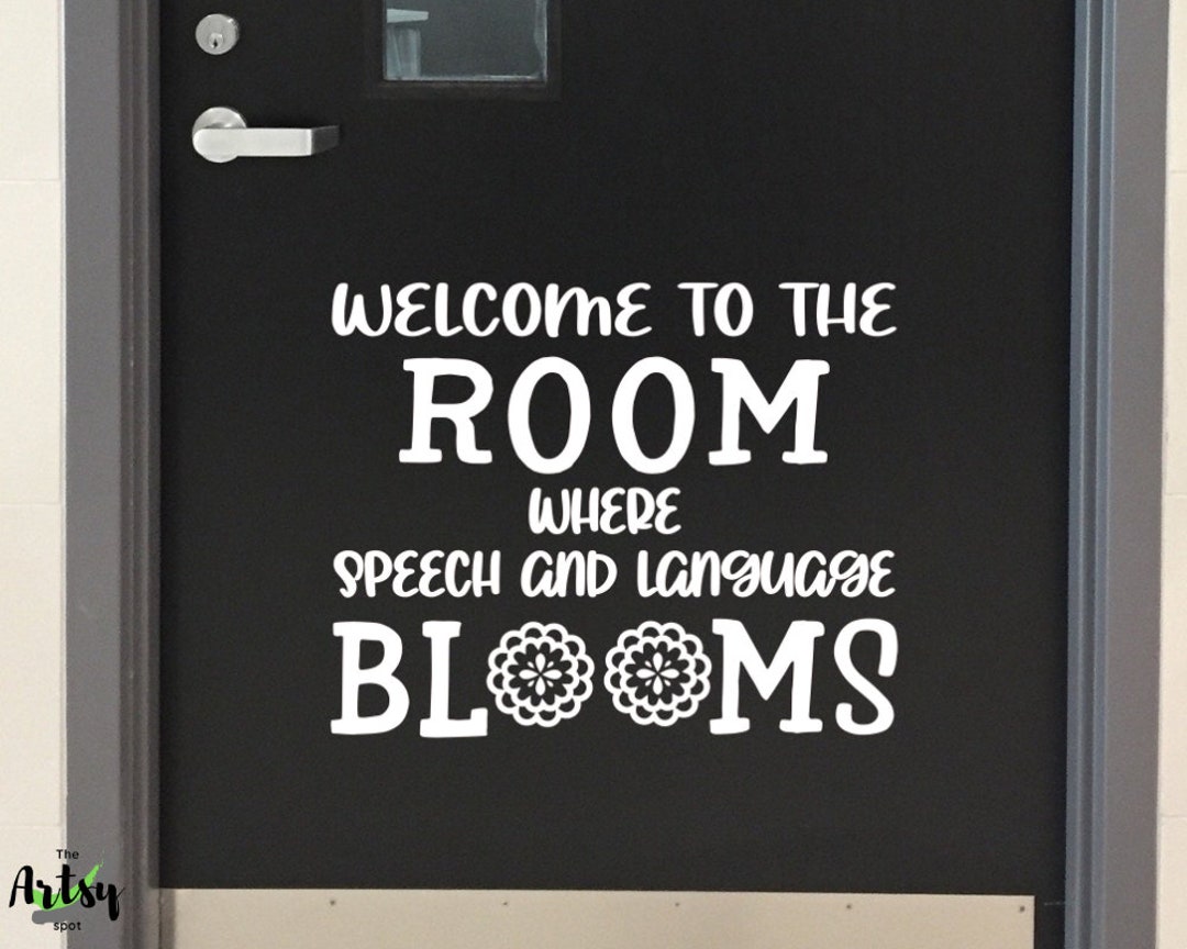 Welcome to the Room Where Speech and Language Blooms, Speech Classroom ...