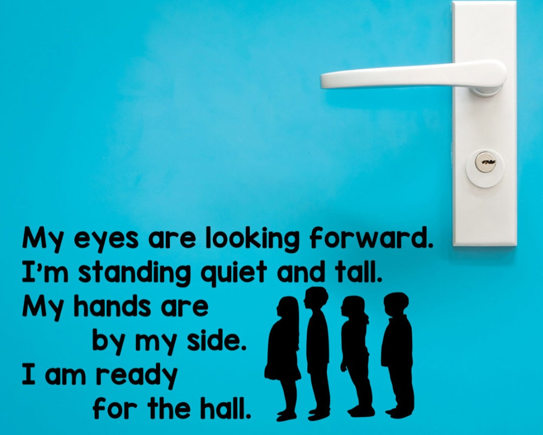 Hallway Line Chant Decal, Kindergarten Decal, Preschool Decal ...