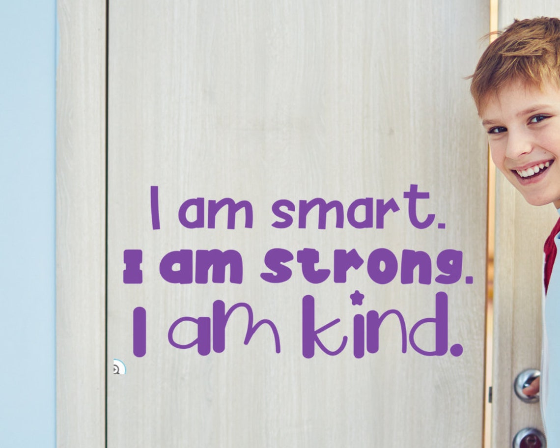 I Am Smart I Am Strong I Am Kind Decal Positive - Etsy
