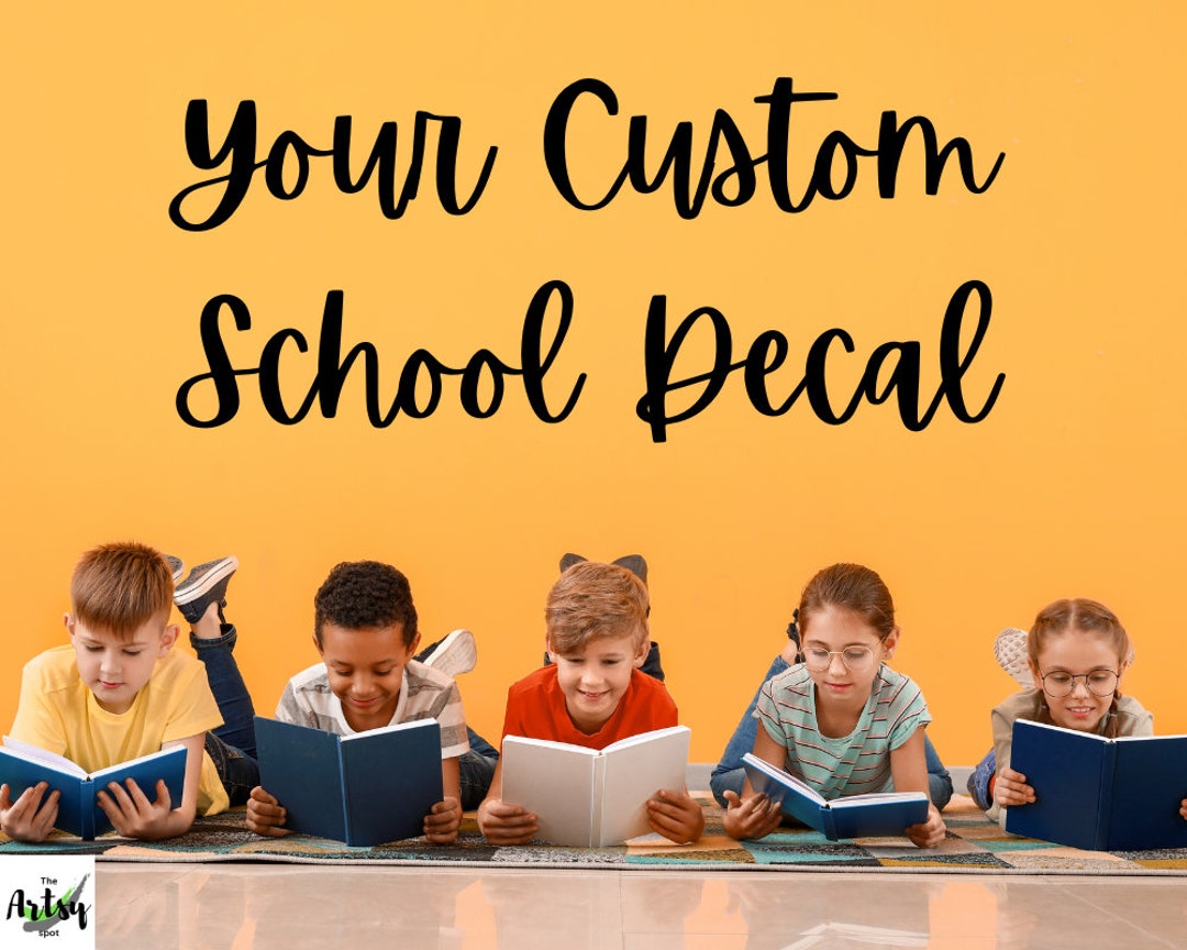 Personalized School Quote Wall Decal | Custom Vinyl Sticker for ...
