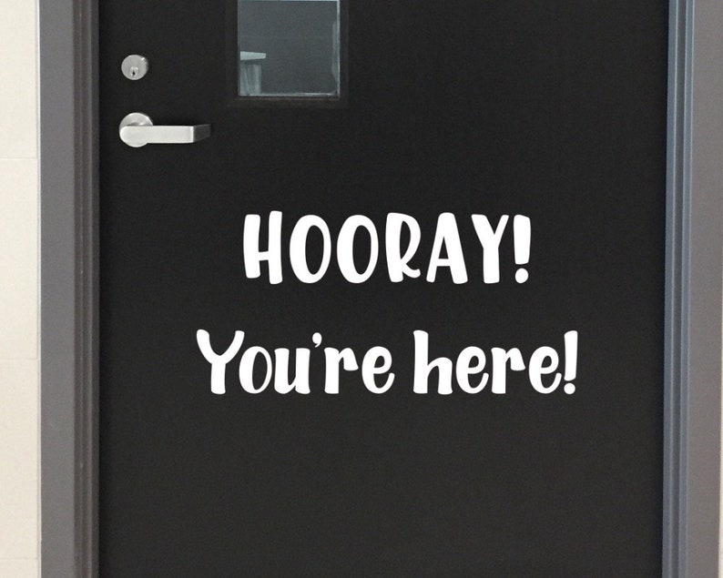 Hooray You're Here Classroom Door Decal School Door - Etsy