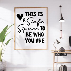 This is a Safe Space to Be Who You Are, Decal, Inclusive Decal ...